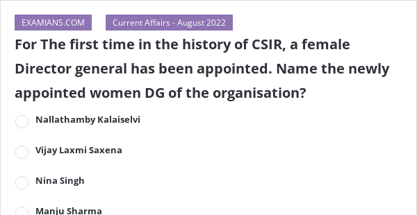 For The first time in the history of CSIR, a female Director general ...