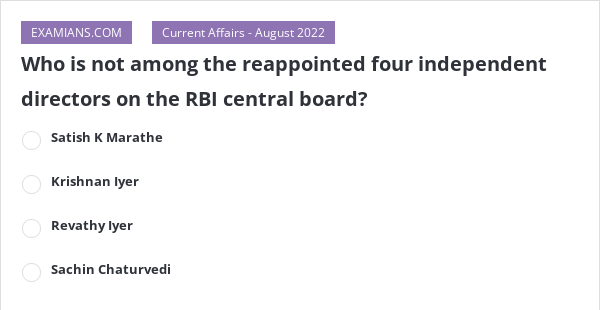 Who is not among the reappointed four independent directors on the RBI ...