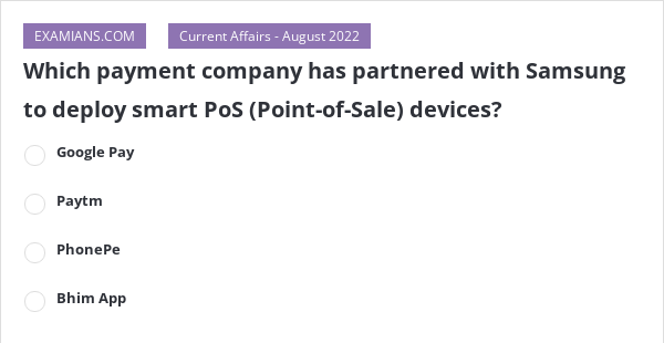 Which payment company has partnered with Samsung to deploy smart PoS ...