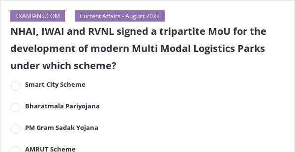 NHAI, IWAI and RVNL signed a tripartite MoU for the development of modern Multi Modal Logistics ...