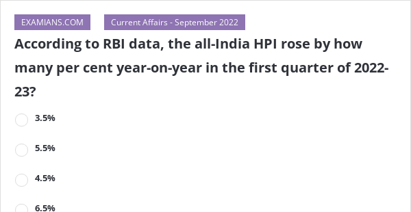 According to RBI data, the all-India HPI rose by how many per cent year ...
