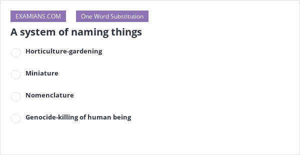 A system of naming things | EXAMIANS