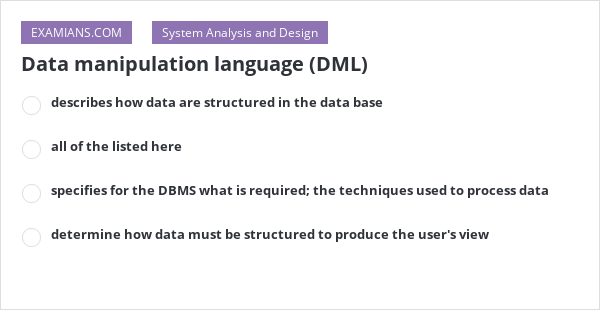 Data manipulation language (DML) | EXAMIANS